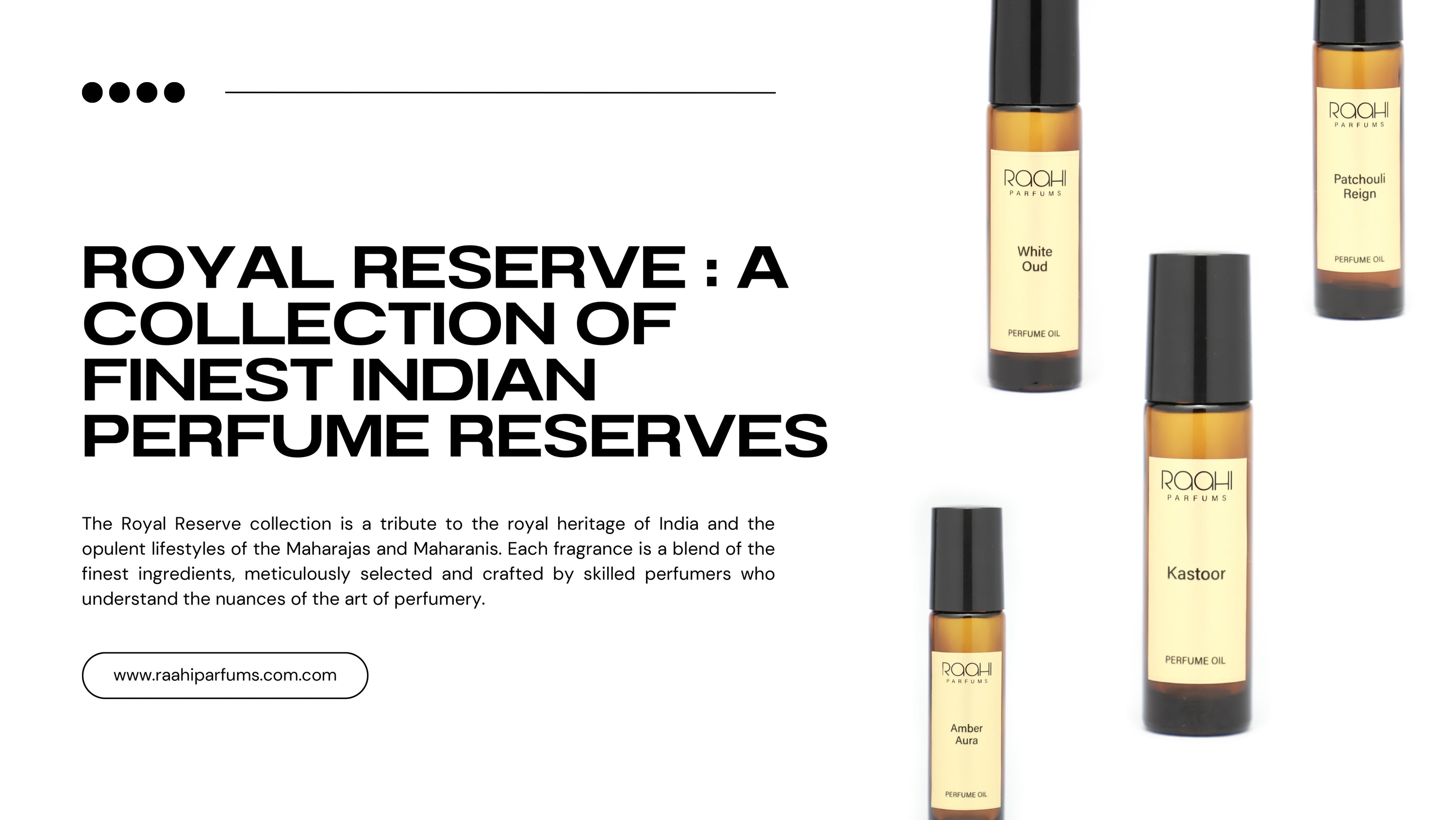 Raahi Parfums: Luxury Indian Fragrance House